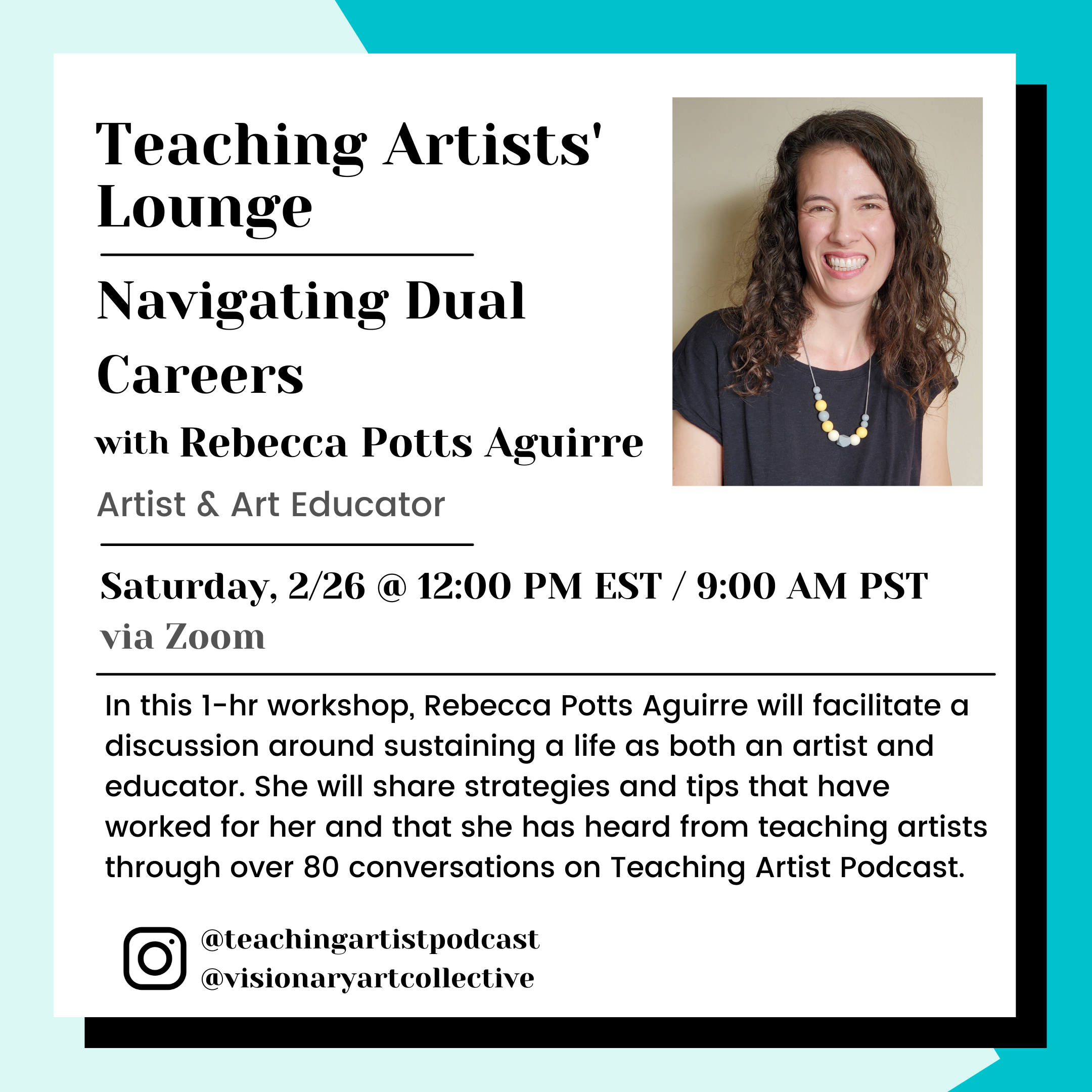 Teaching Artists' Lounge: Navigating Dual Careers - Teaching Artist Podcast